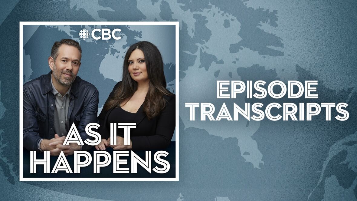 CBC Podcasts - Transcripts