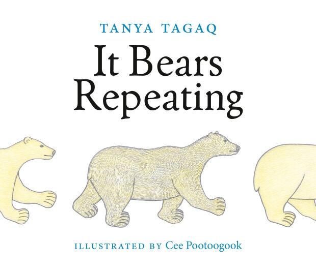 It Bears Repeating by Tanya Tagaq, illustrated by Cee Pootoogook | CBC ... It Bears Repeating by Tanya Tagaq, illustrated by Cee Pootoogook | CBC ...